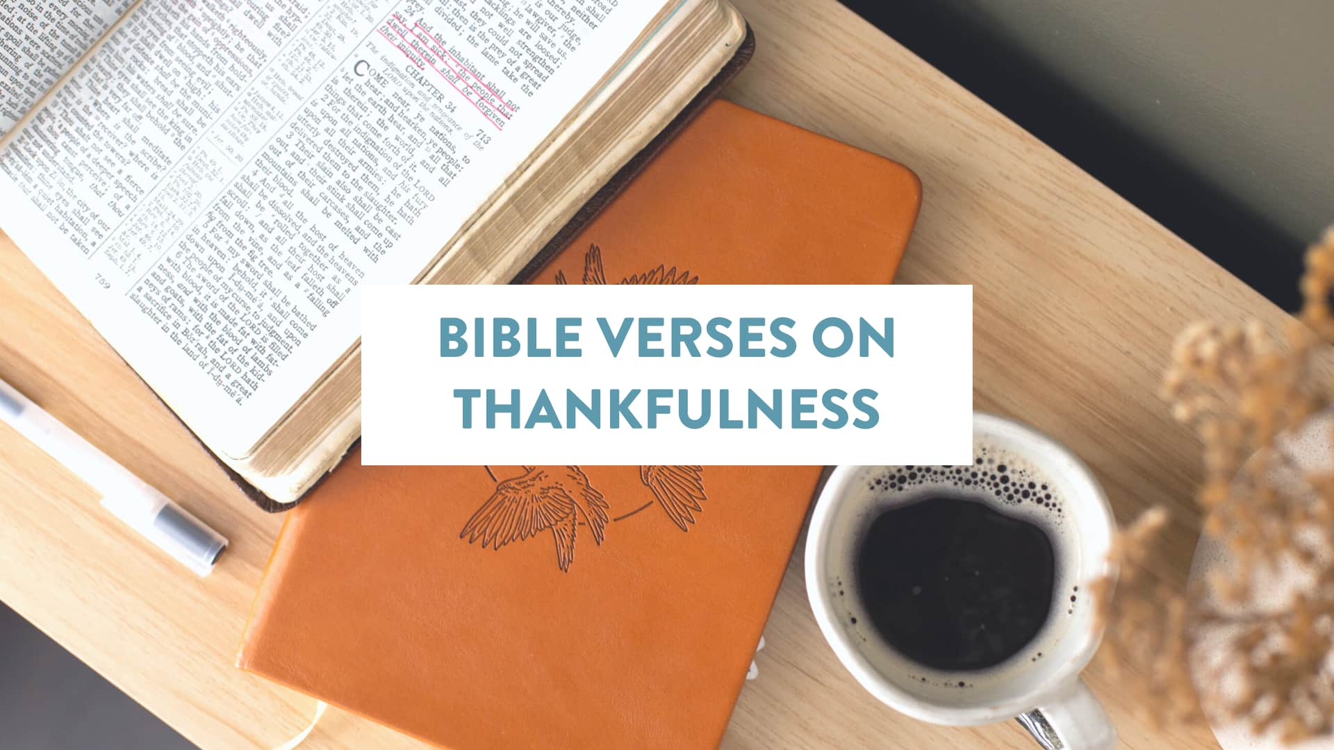 Bible Verses on Thankfulness - Soul Shepherding