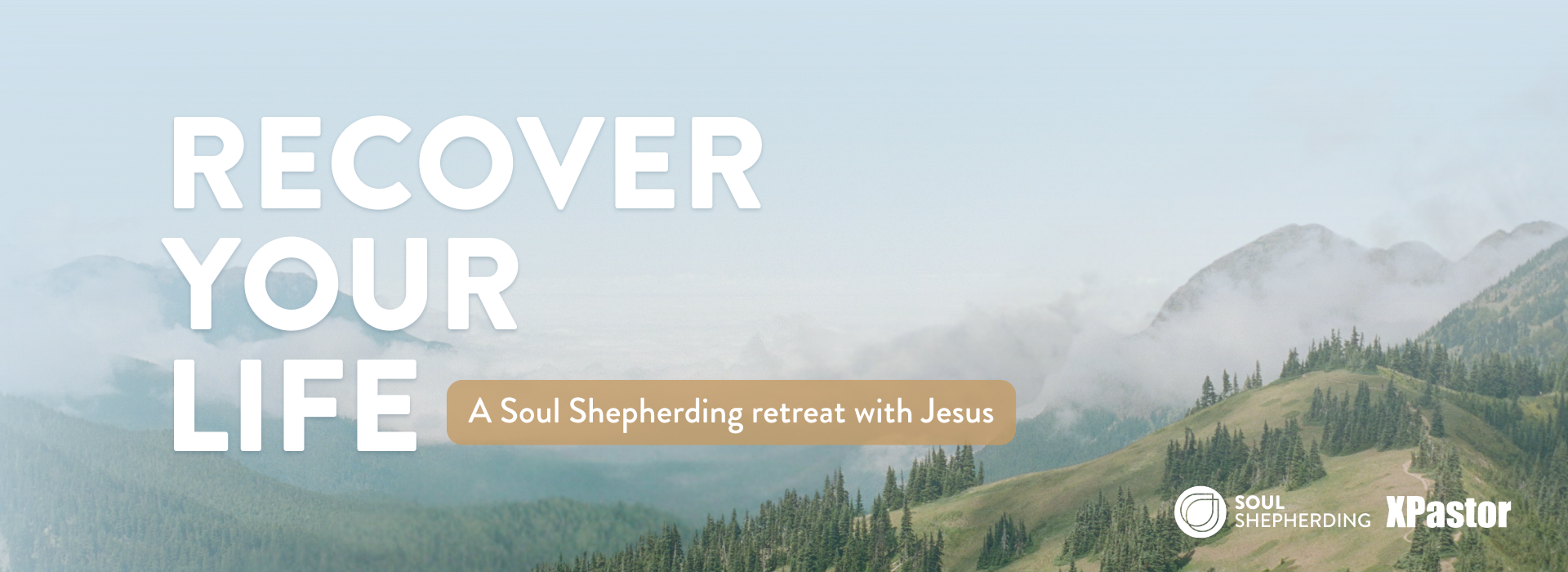 XPastor Retreat - Soul Shepherding